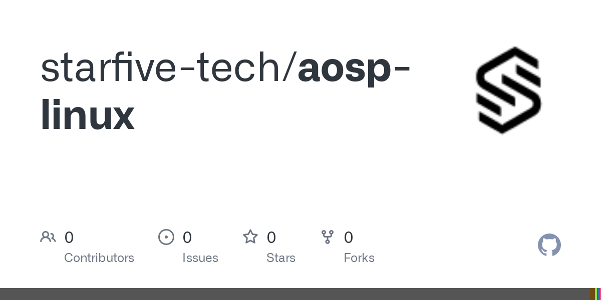 VisionFive 2成功集成Android开源项目（AOSP）! - 昉·星光 2（中文论坛） - RVspace Forum